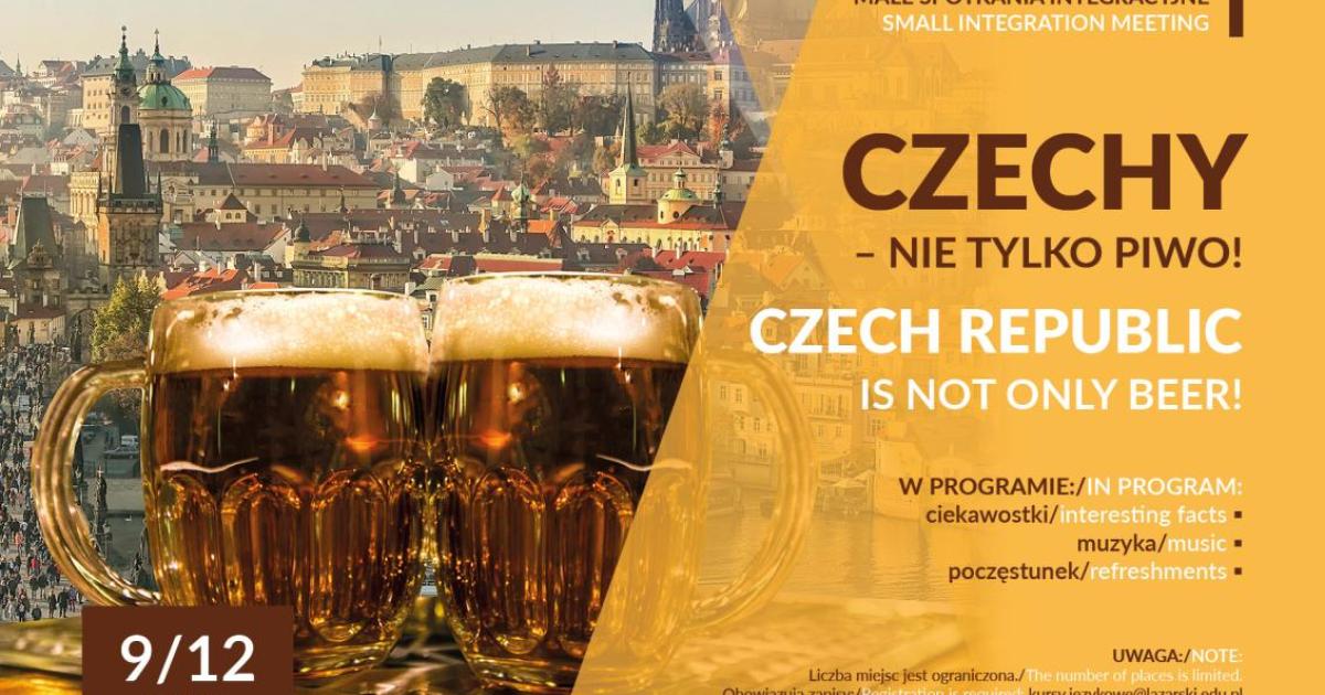 Czechy – nie tylko piwo! | Uczelnia Łazarskiego